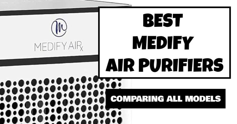 Best Medify Air Purifiers: Which Model is Right for You?